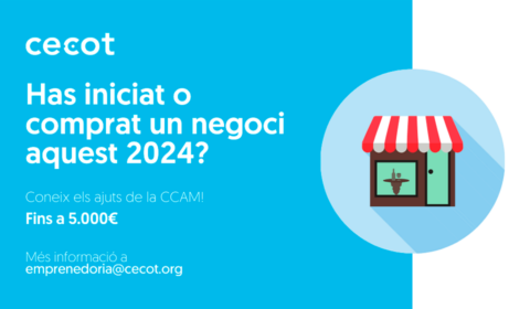 Cecot - Has iniciat o comprat un negoci aquest 2024?